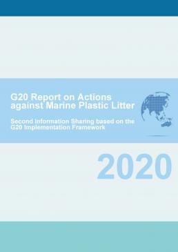 G20 Report on Actions against Marine Plastic Litter: Second Information Sharing based on the G20 ...